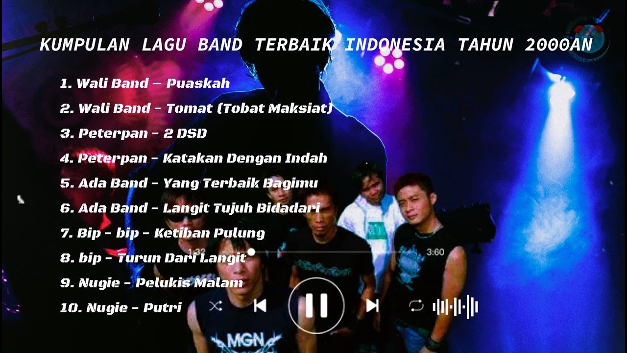 KUMPULAN LAGU BAND TERBAIK INDONESIA TAHUN 2000AN - YouTube