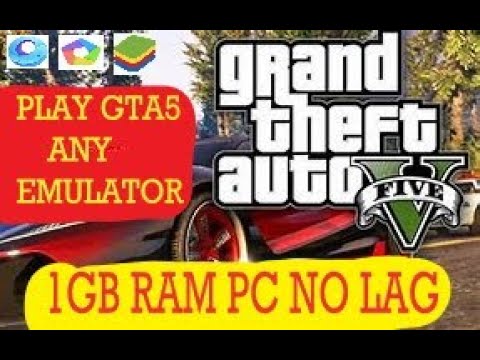 HOW TO PLAY REAL GTA 5 ON GAMELOOP EMULATOR IN LOW END PC - YouTube