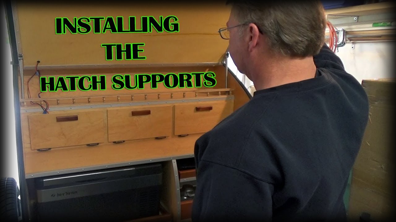 Let’s Build A Teardrop * Step-By-Step * - Part 49 (Hatch Supports ...