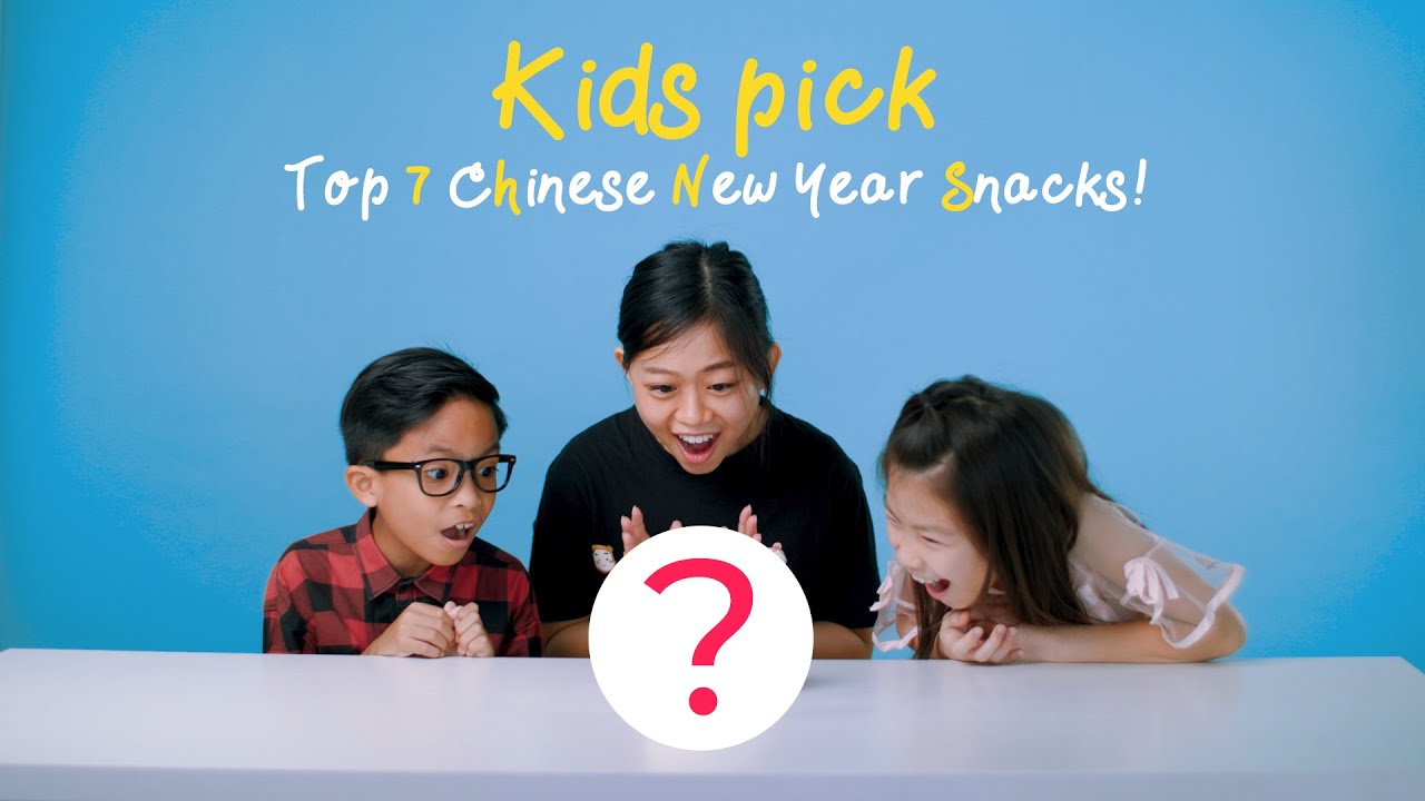 Kids Pick: My Favourite Chinese New Year Snacks - YouTube