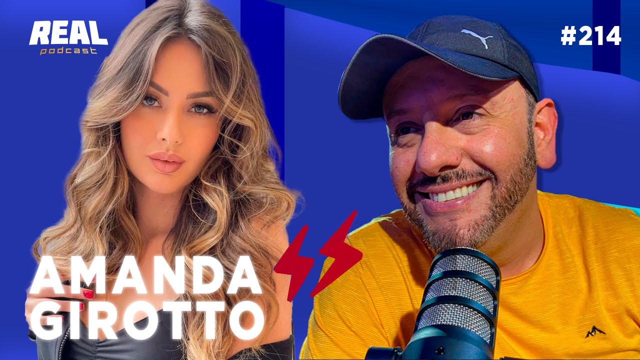 AMANDA GIROTTO - @cortesrealpodcastoficial #214 - YouTube