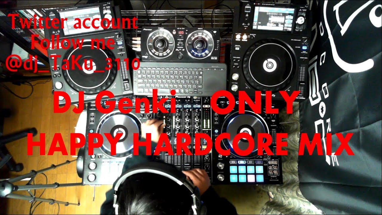 dj TAKU - DJ Genki ONLY HAPPY HARDCORE MIX - YouTube