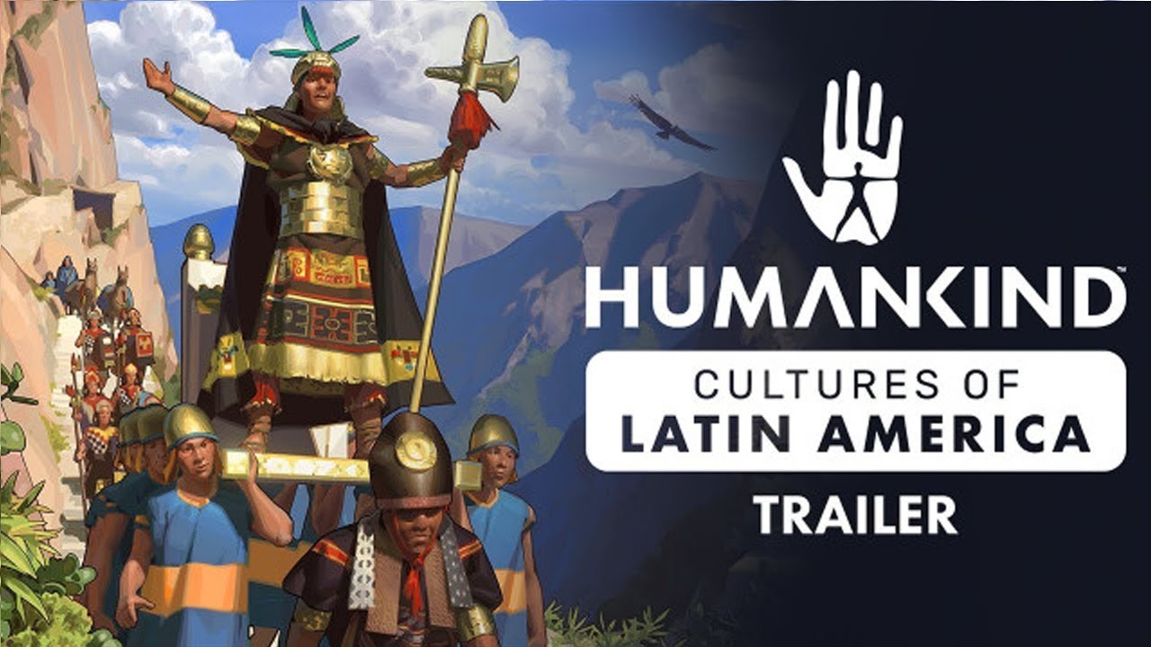 🔴LIVE - NEW PATCH AND DLC - Humankind - Cultures of Latin America - YouTube