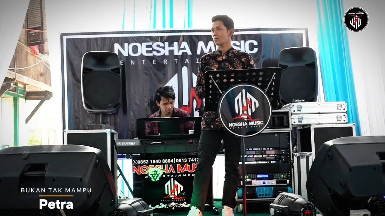 BUKAN TAK MAMPU || PETRA || KEY : ANGGA SAPUTRA || LIVE PERFORMANCE ...