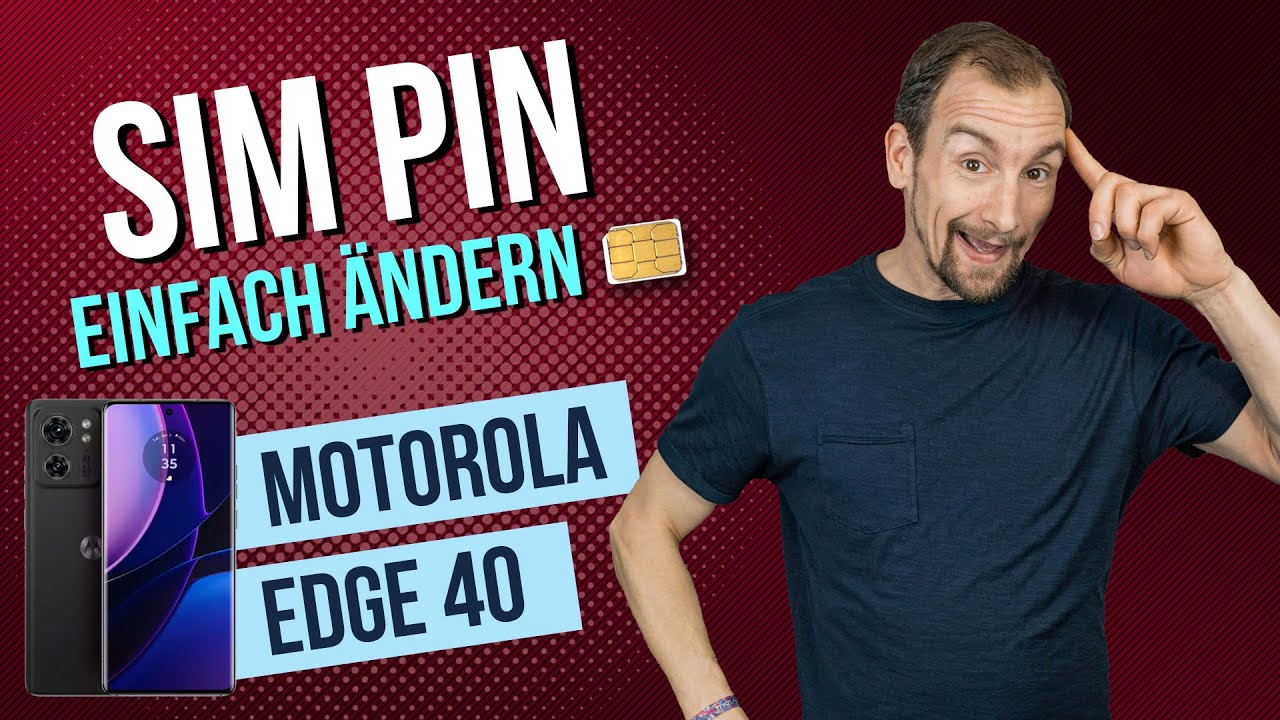 Motorola edge 40 - SIM-PIN ändern • 📱 • 🧑🏽‍💻 • 🔐 • Anleitung | Tutorial ...