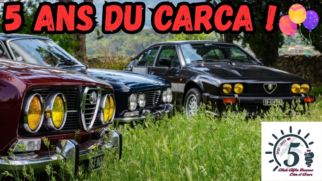 CLUB ALFA ROMEO COTE D'AZUR - L'ANNIVERSAIRE DES 5 ANS ! - YouTube