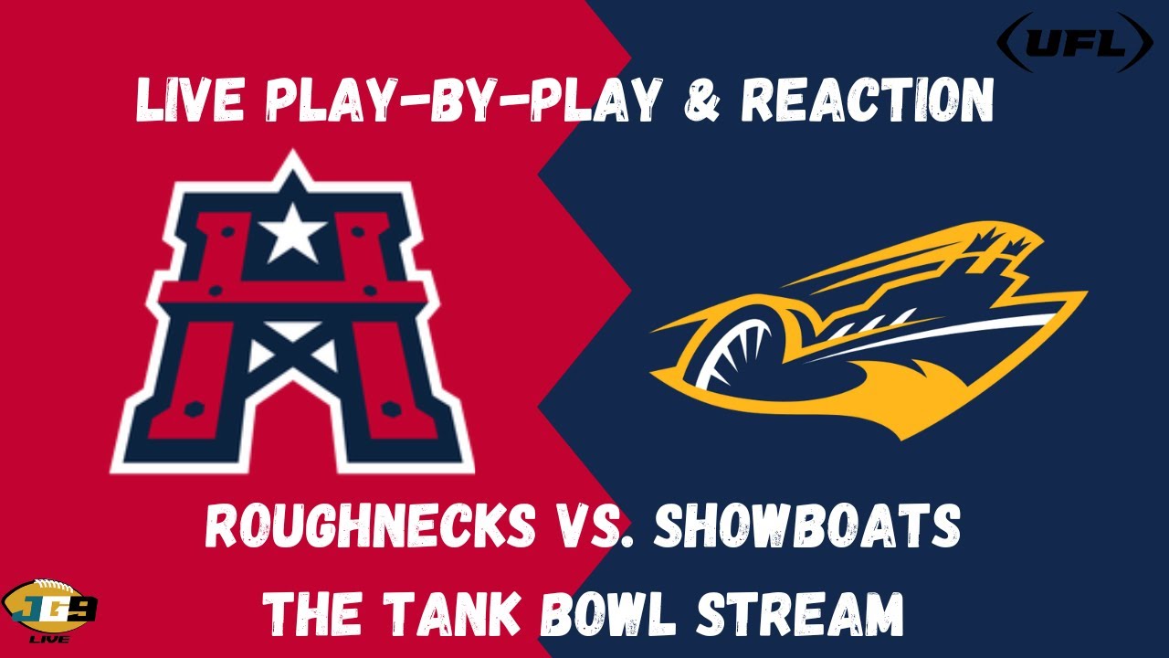 TANK BOWL: Houston Roughnecks vs. Memphis Showboats | UFL WEEK 10 LIVE ...