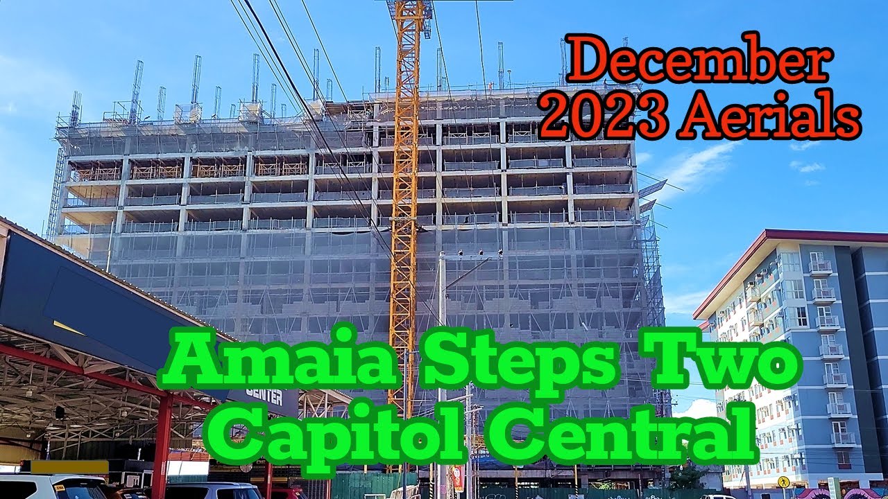 Amaia Steps Two Capitol Central Construction - December 2023 Aerials ...