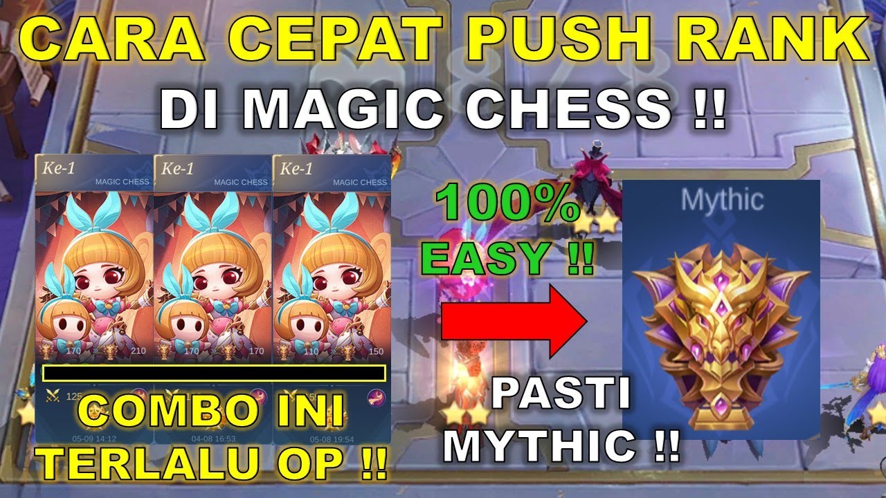 CARA CEPAT PUSH RANK DI MAGIC CHESS !! 2 HARI DOANG PASTI MYTHIC ...