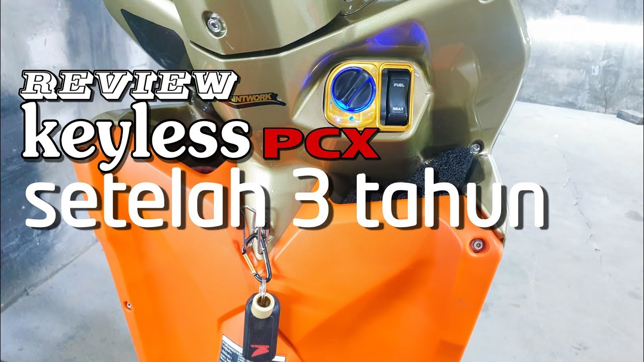 Review keyless Honda PCX dan Cara Pasang keyless di Honda Vario - YouTube