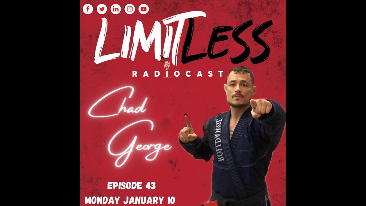 Episode 43 - Chad "Savage" George BJJ Black belt, retired MMA fighter ...
