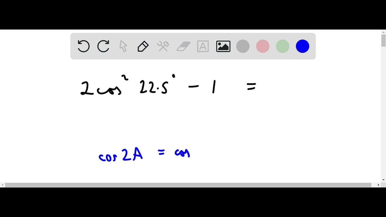 Simplify without a calculator: 2 cos? (22.5* ) _ 1 - YouTube