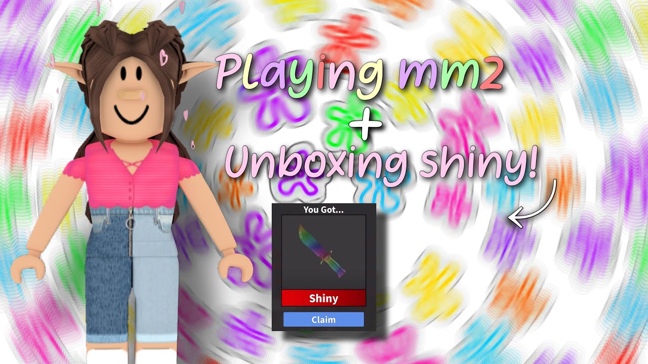 Playing MM2 and unboxing *Shiny* II 𝙨𝙥𝙭𝙧𝙭𝙡𝙞𝙖 - YouTube