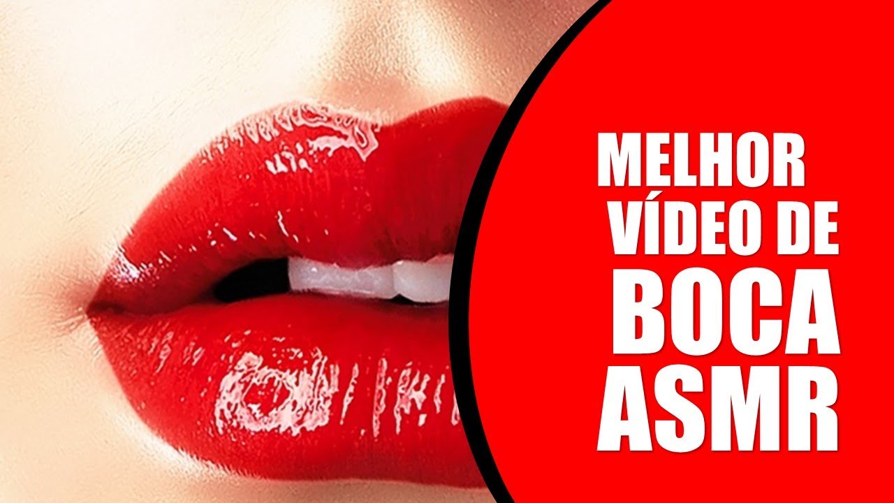 ASMR Boca. Incrível esses vídeos de ASRM com sons de boca. - YouTube