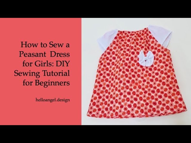 Easy Toddler Peasant Dress Tutorial