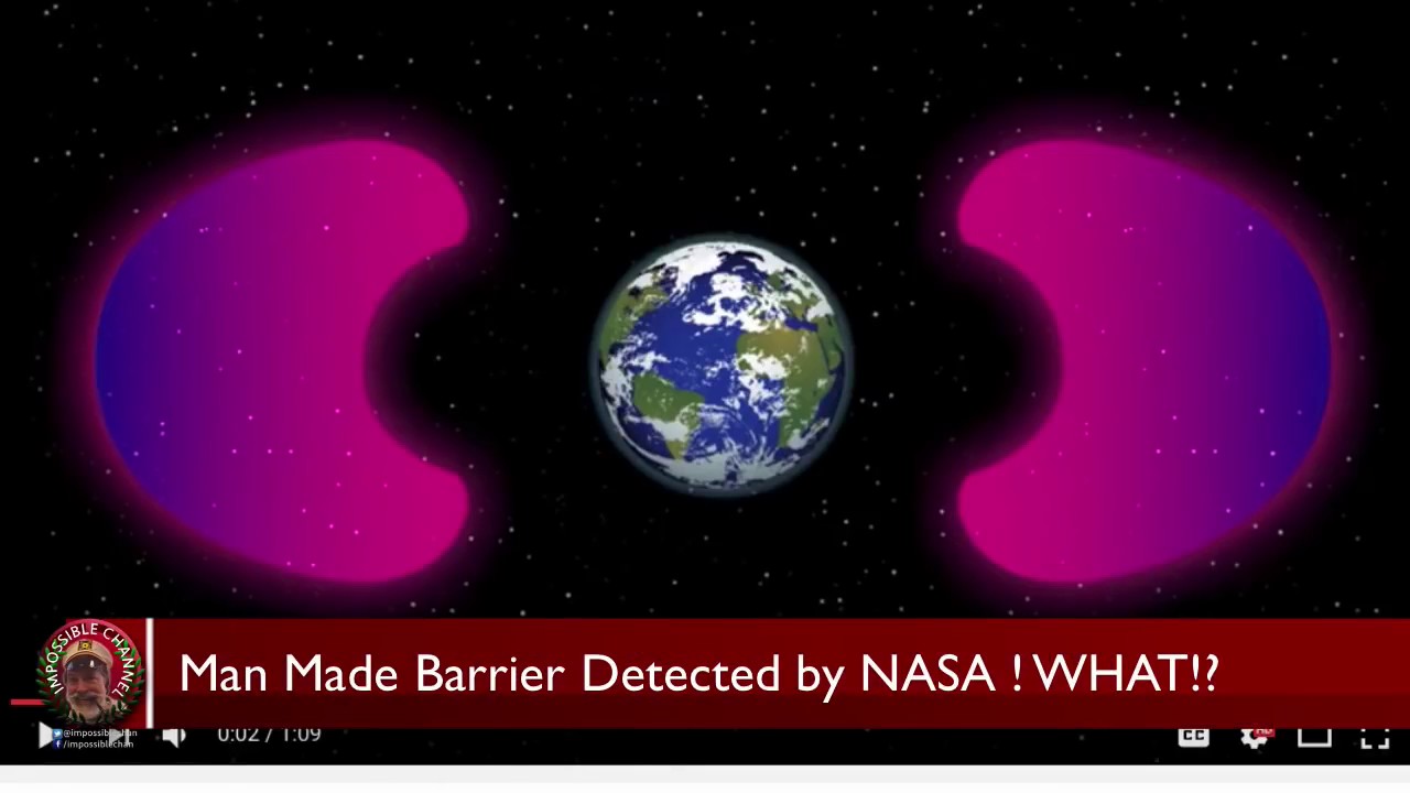 NASA admits man made barrier structure around Earth - YouTube