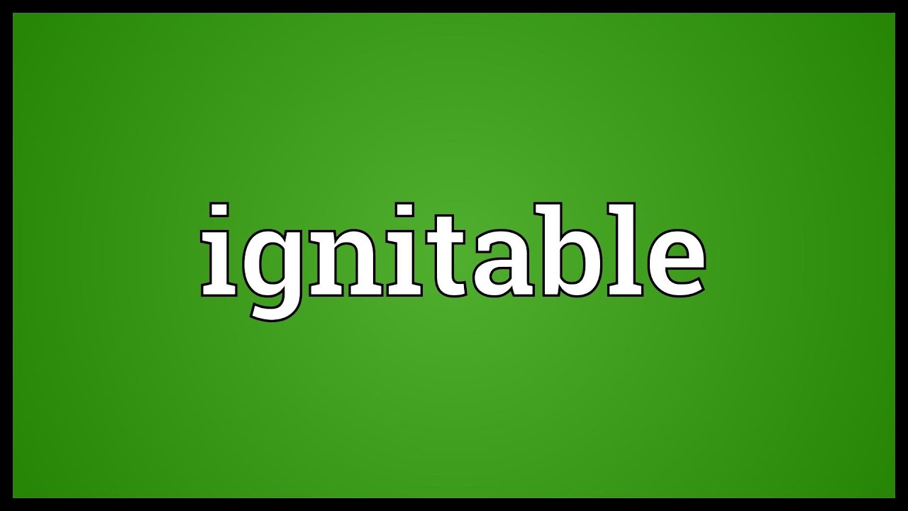 Ignitable Meaning - YouTube