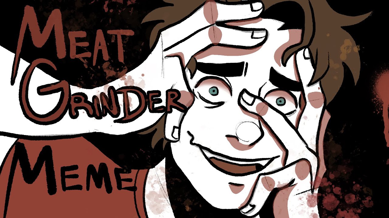 MEATGRINDER || ANIMATION MEME ft. Jerma :3c - YouTube