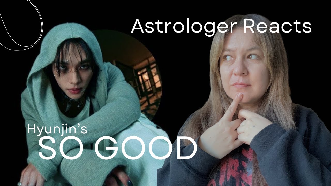 Hyunjin "So Good" | [Stray Kids : SKZ-PLAYER] | Astrologer Reaction ...