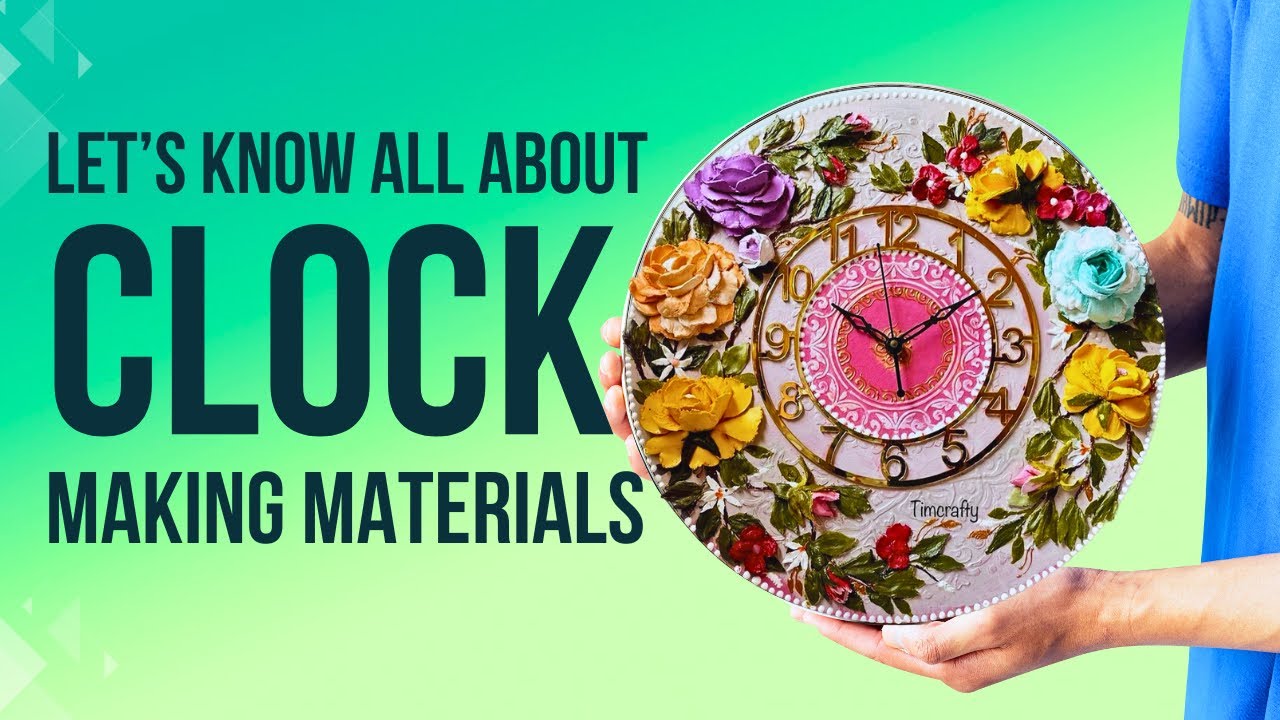 Basic materials to make a clock / Clock materials - YouTube