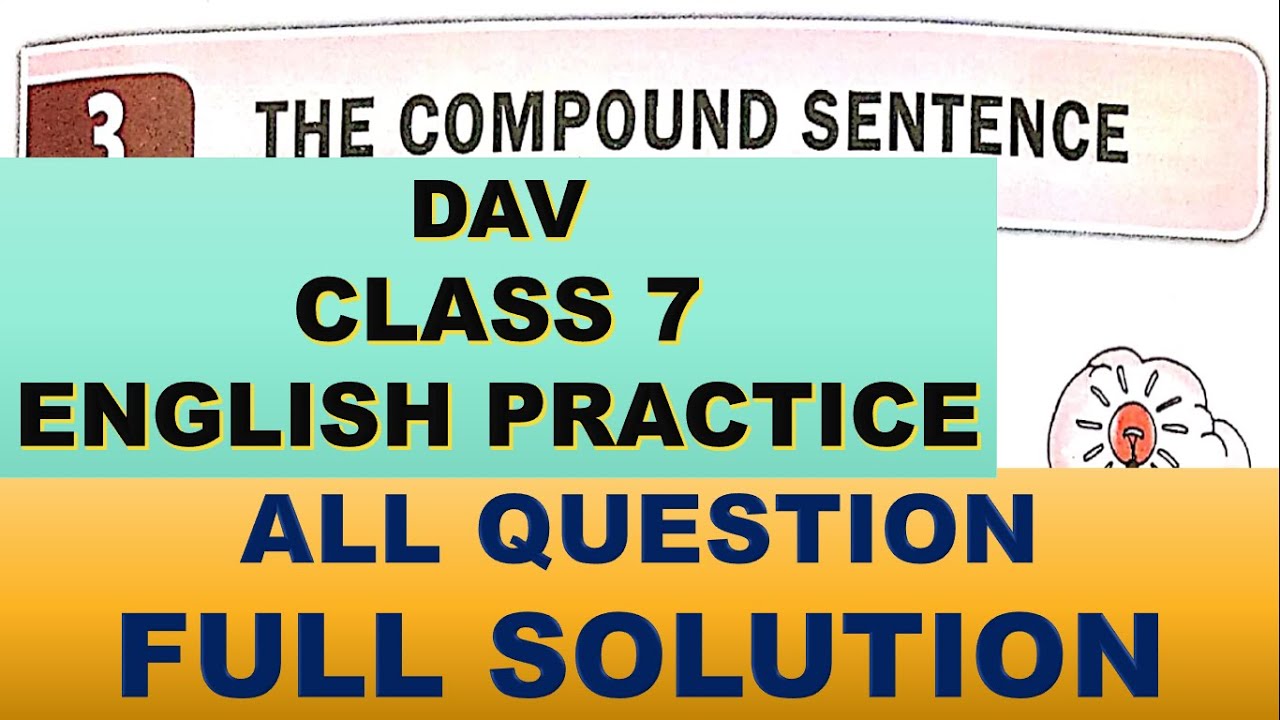 THE COMPOUND SENTENCE | DAV CLASS 7 ENGLISH PRACTICE CHAPTER 3 ...