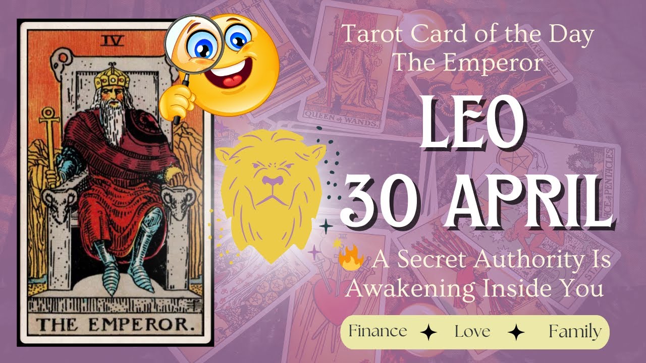 ♌ Leo – April 30, 2025 🔥 A Secret Authority Is Awakening Inside You | Tarot Reading - YouTube