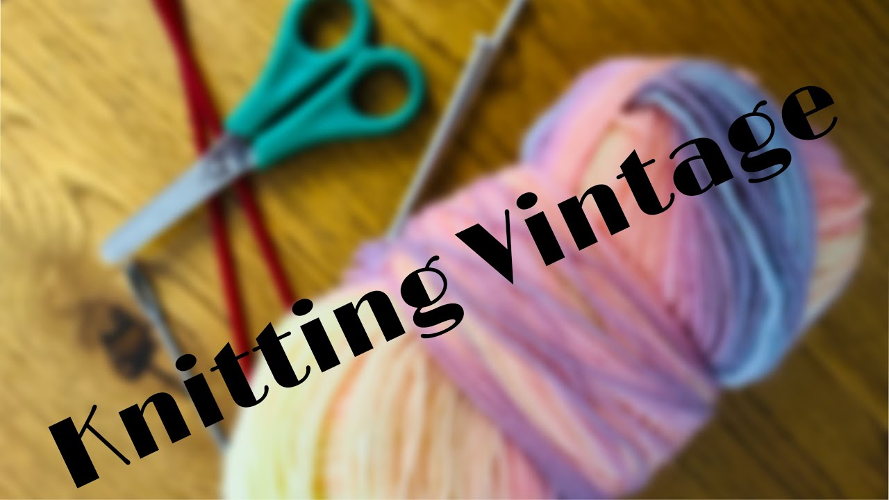 Knitting Vintage! UFOs, Inspiration and Resources, Patterns, Reveals ...