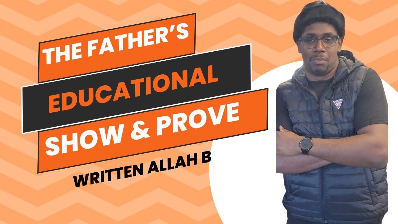 The Father's educational show and prove - YouTube