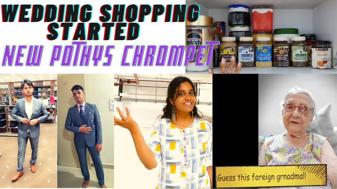 Wedding shopping Started/New Pothys Chrompet/Meet our Titanic paati ...
