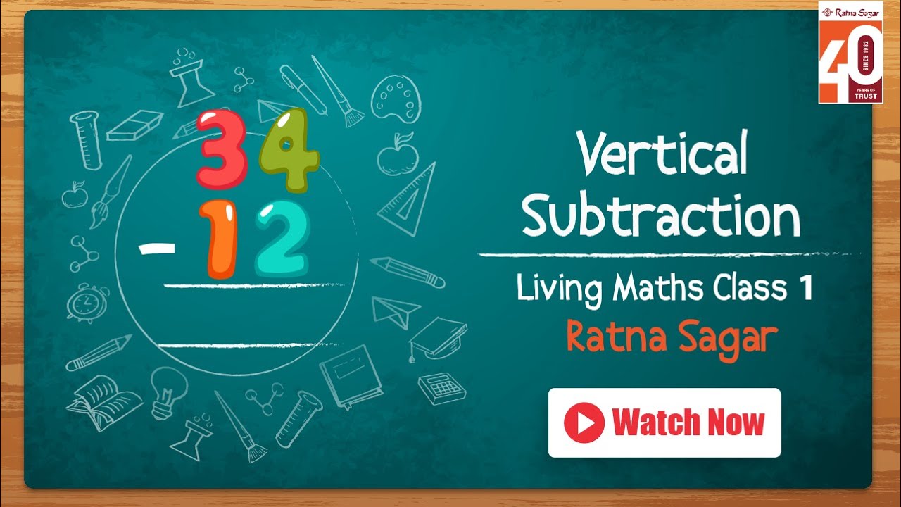 Unlocking Vertical Subtraction Class 1 Chapter 3 | Ratna Sagar Living Maths Class 1 - YouTube