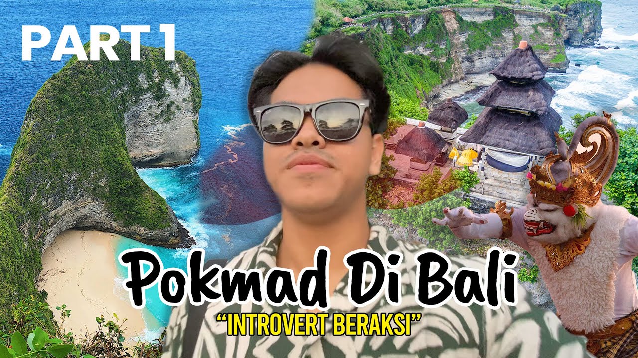 Pokmad di Bali Part 1 - YouTube