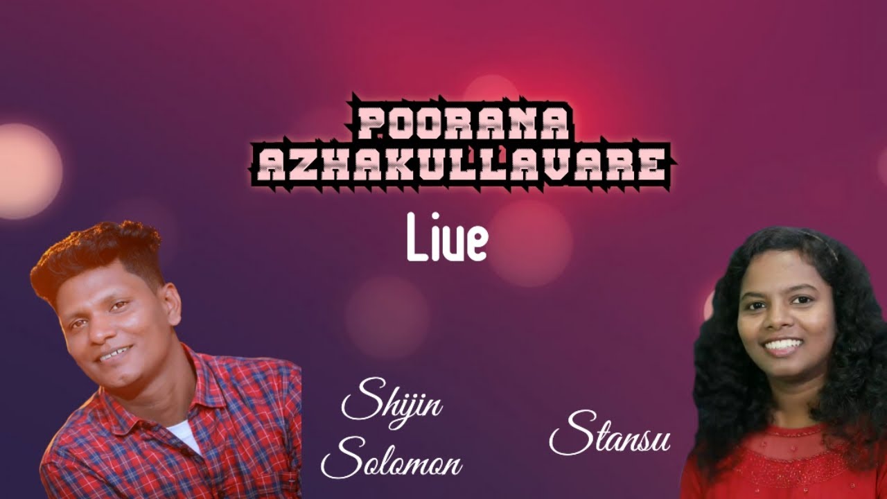 𝗣𝗢𝗢𝗥𝗔𝗡𝗔 𝗔𝗭𝗛𝗔𝗞𝗨𝗟𝗟𝗔𝗩𝗔𝗥𝗘 || 𝗟𝗜𝗩𝗘 🔴 || 𝗦𝗛𝗜𝗝𝗜𝗡 𝗦𝗢𝗟𝗢𝗠𝗢𝗡 & 𝗦𝗧𝗔𝗡𝗦𝗨 # ...