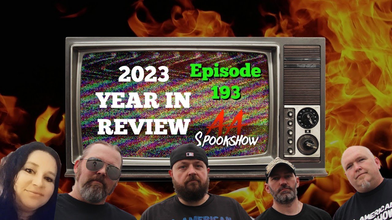2023 Year in Review All-American Spookshow Podcast - YouTube