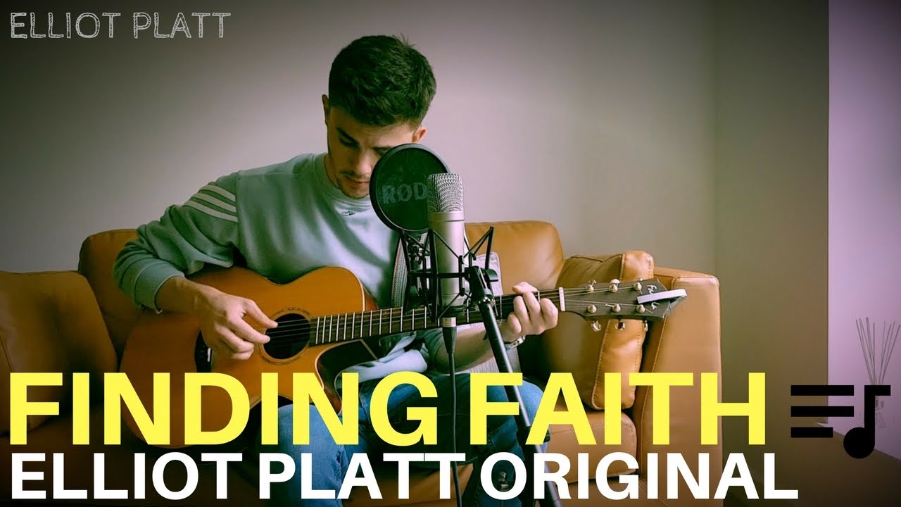 Finding Faith - Elliot Platt Original - YouTube