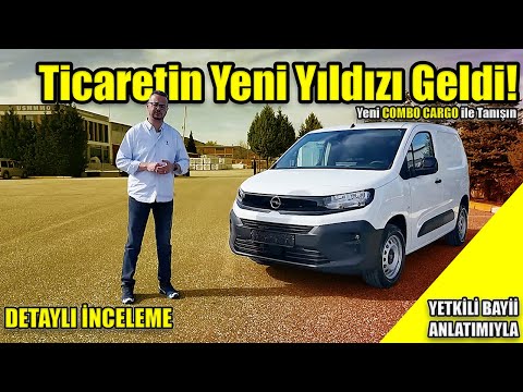 Yük Taşımanın Yeni Tanımı: Opel Combo Cargo 2025 Tanıtımı! | Ticarette Gücünüzü Artırın