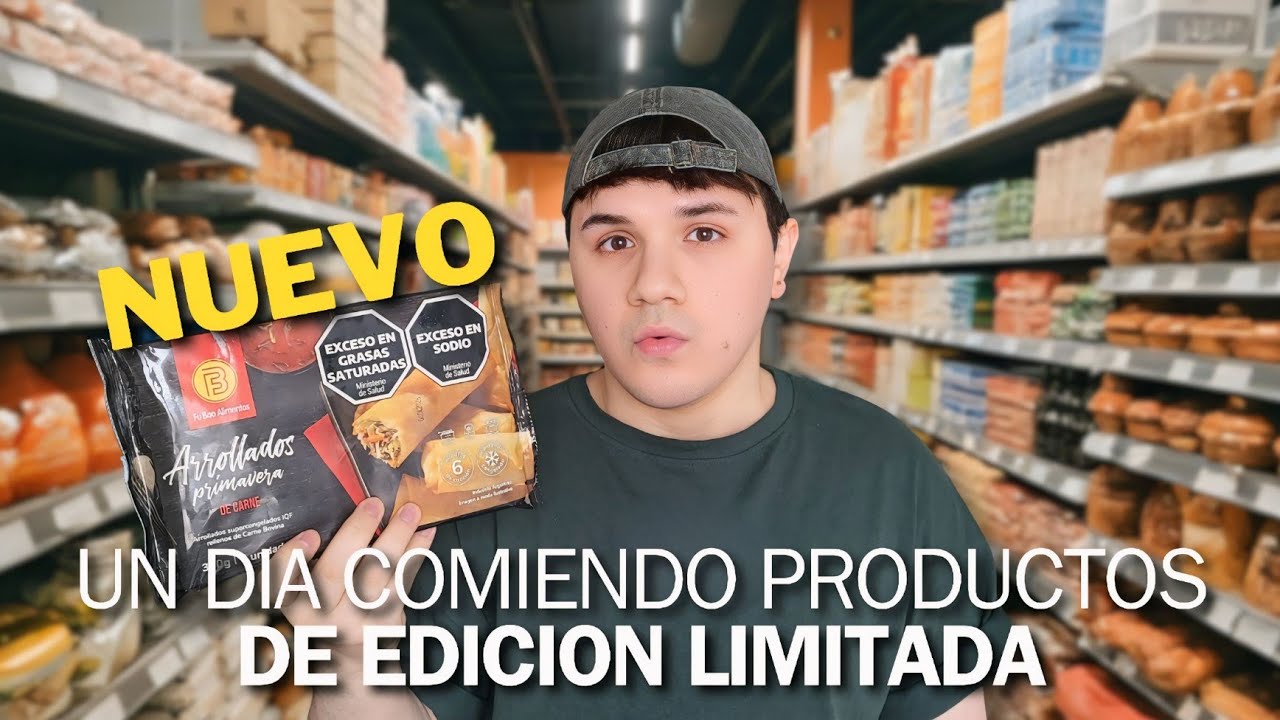 UN DIA COMIENDO PRODUCTOS DE EDICION LIMITADA - YouTube