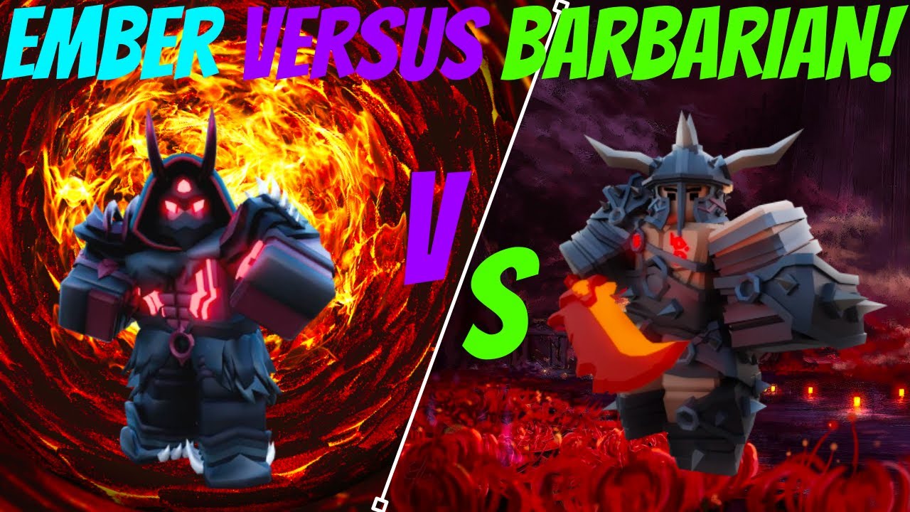 Ember Versus Barbarian Who Is The Most Evil Kit? - YouTube