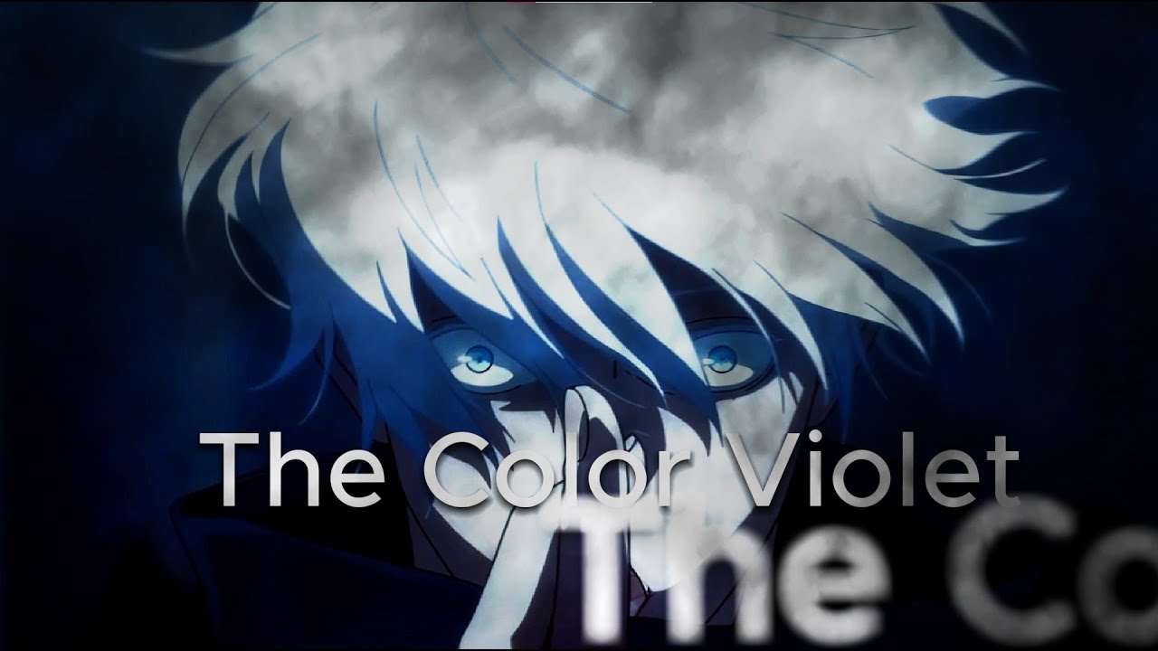 Gojo Satoru - The Color Violet - YouTube