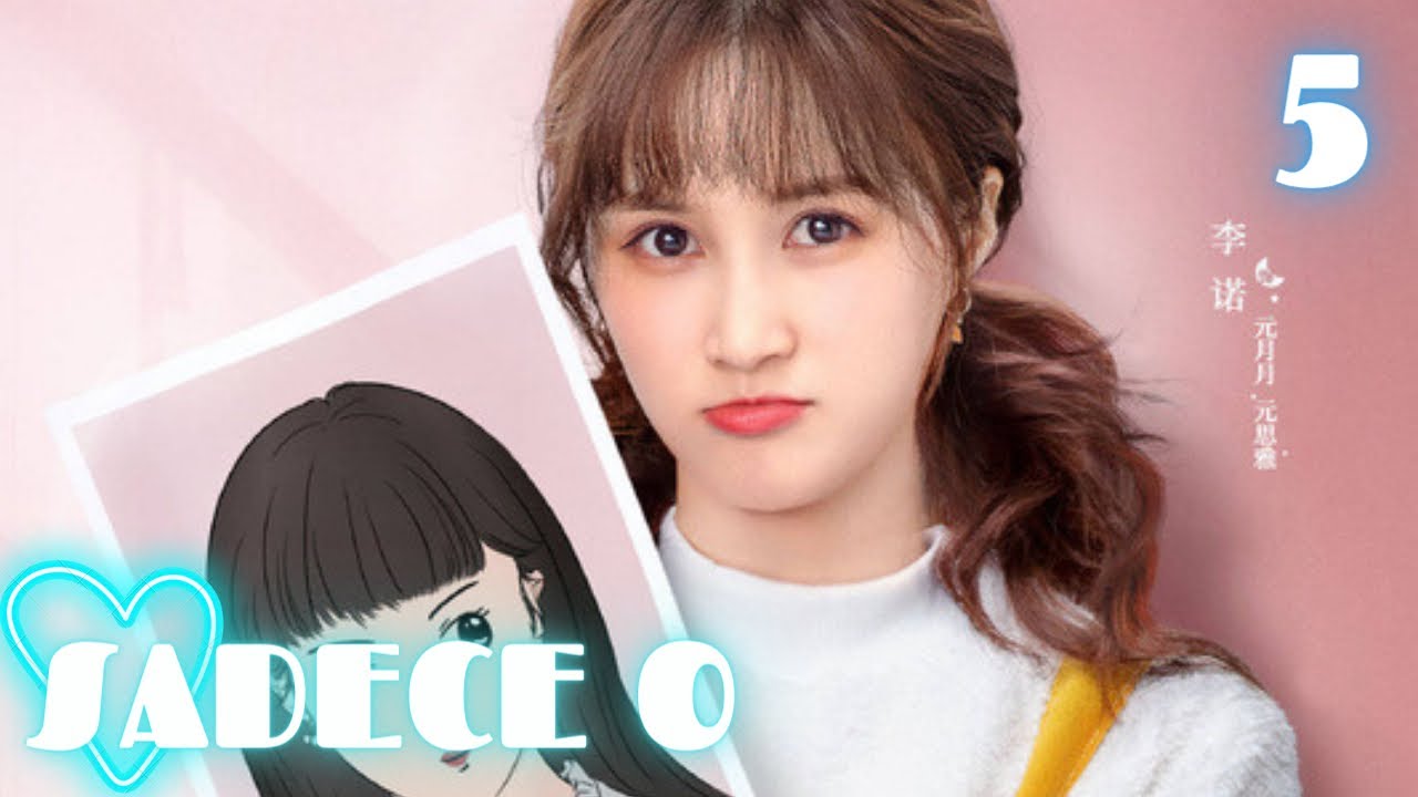 Sadece O | 5. Bölüm | She Is The One | Tim Pei, Li Nuo | 全世界都不如你 - YouTube