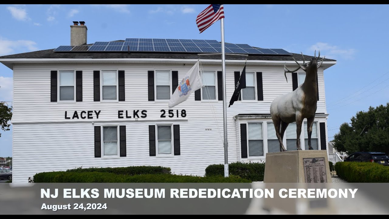 NJ Elks Museum Rededication Ceremony, August 24, 2024. - YouTube