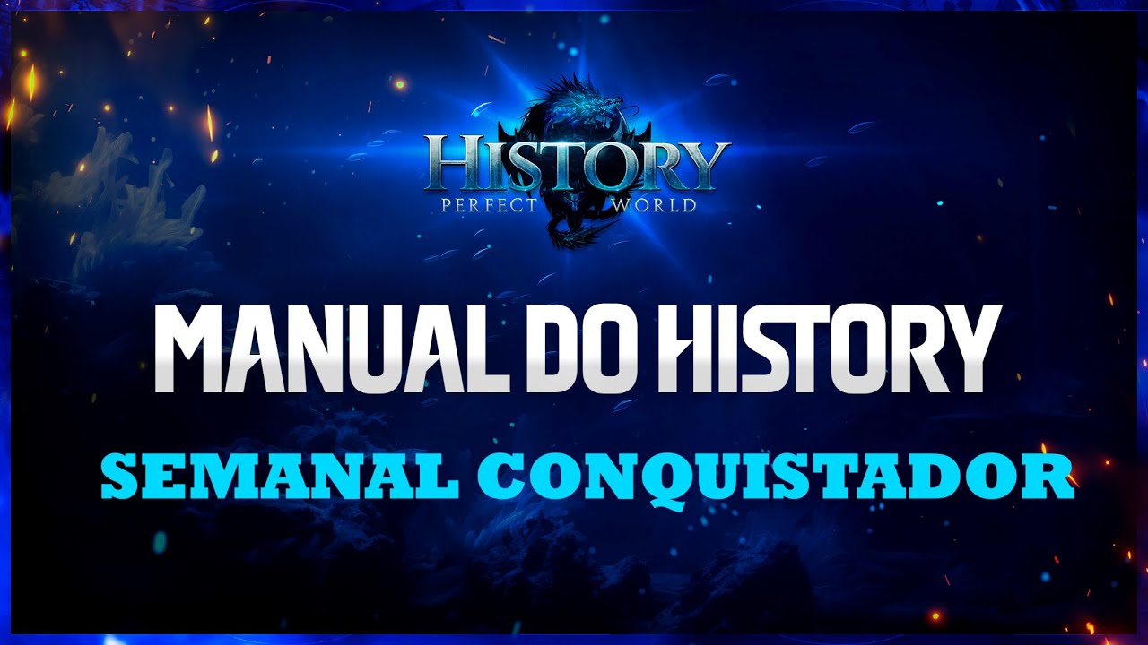 Manual do History - Semanal Conquistador - YouTube