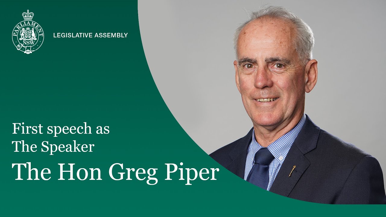 First Speech as Speaker - The Hon. Greg Piper - YouTube