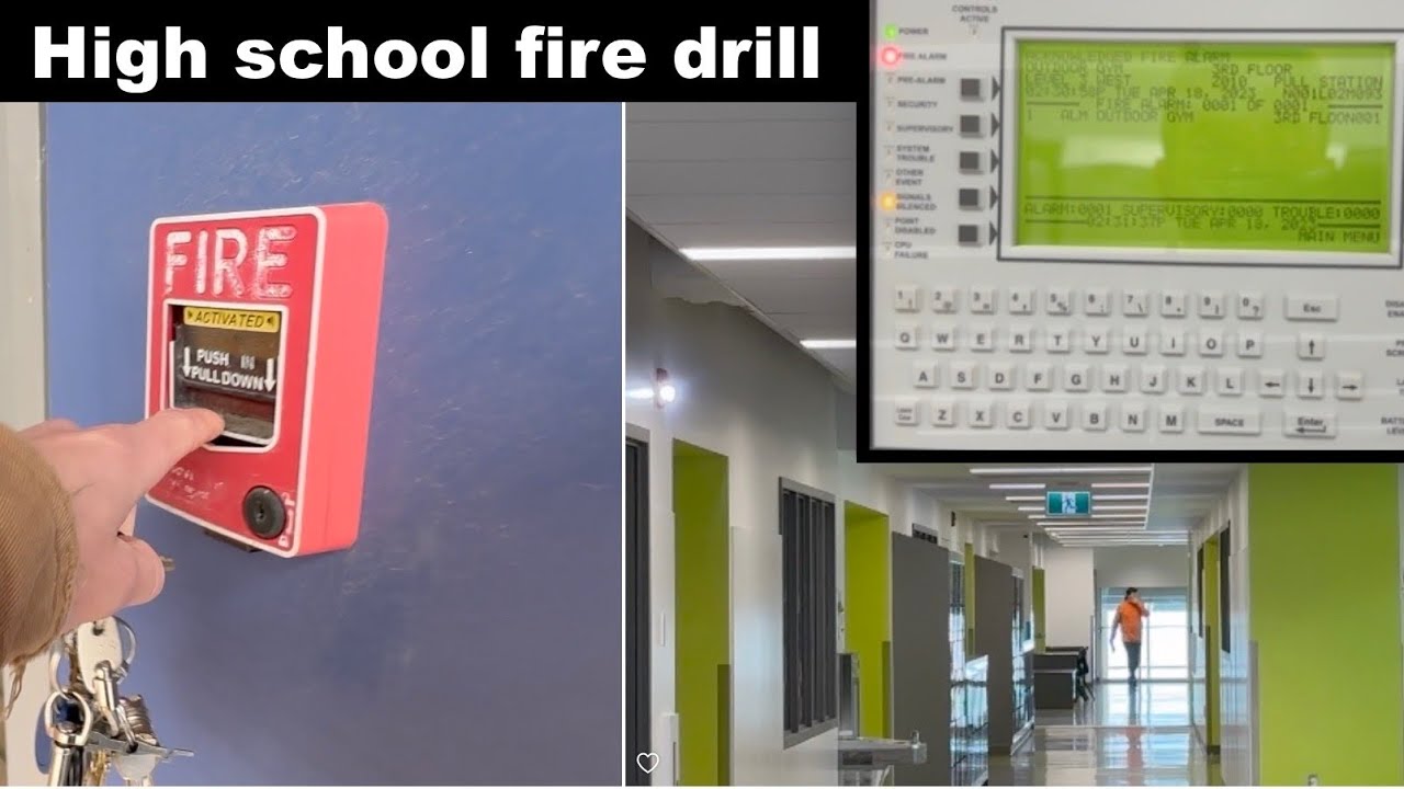 High school fire drill, The last time you see my school's system like ...