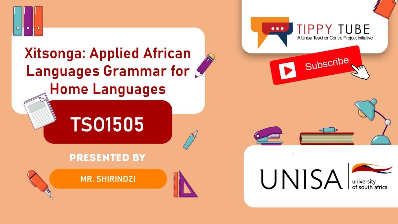 TSO1505 Xitsonga: Applied African Languages Grammar for Home Language ...