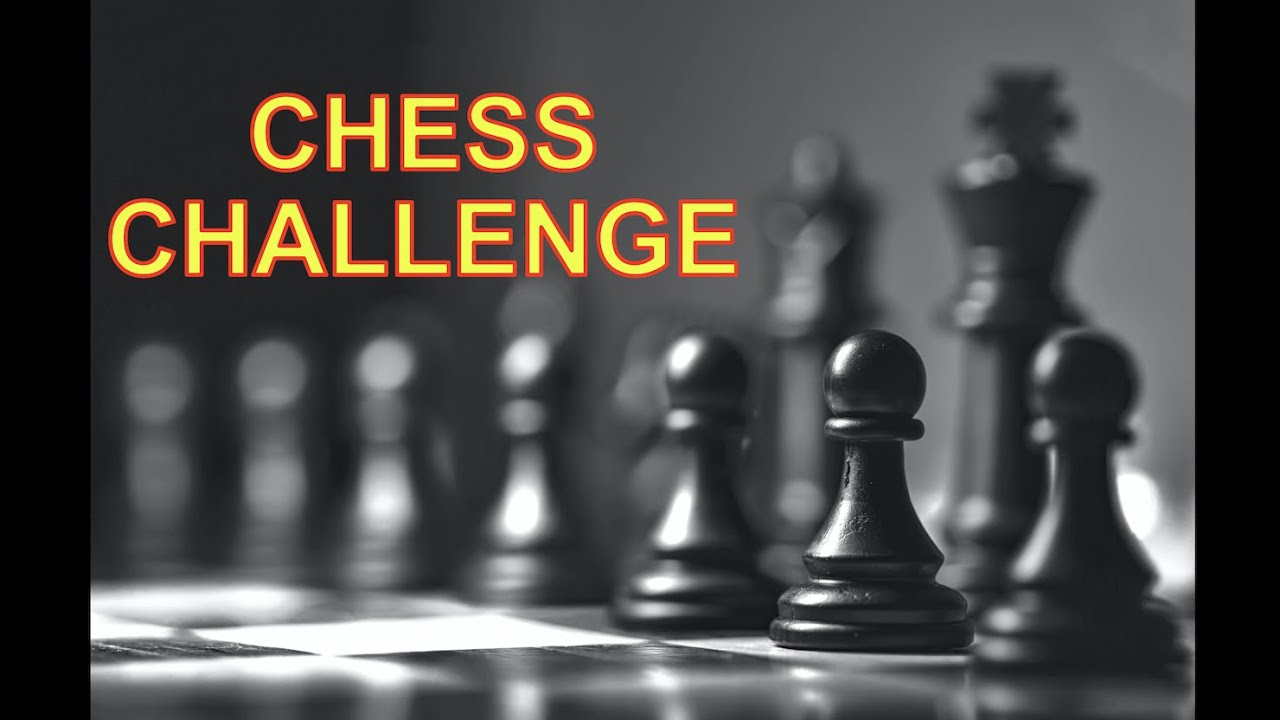 Who wants to Challenge me to Chess? - YouTube