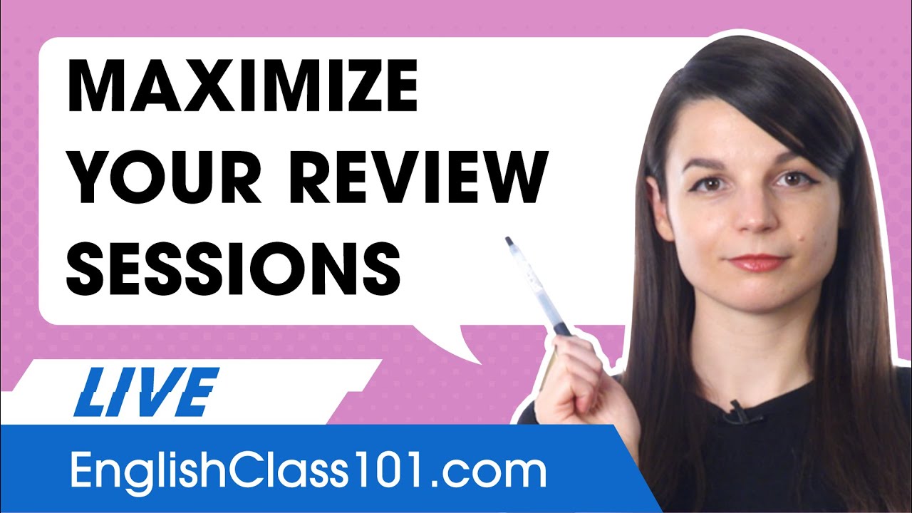 How to maximize your English review sessions? - YouTube