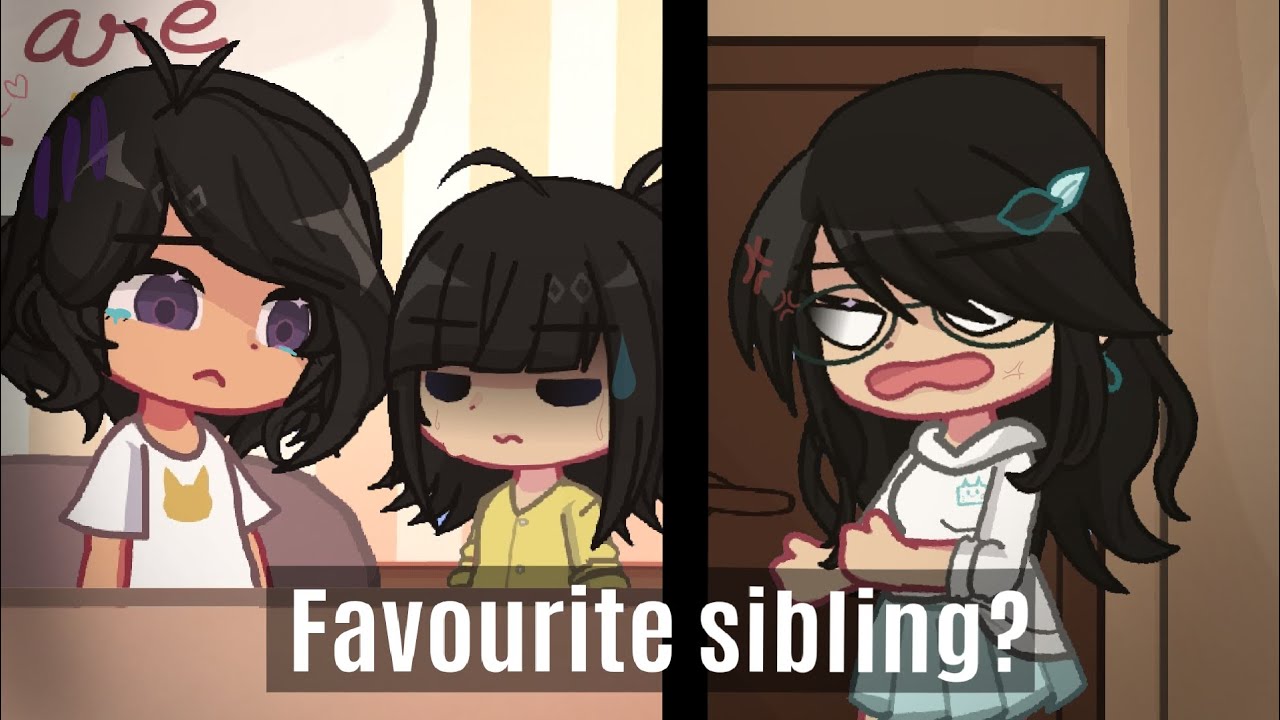 Favourite sibling? |•| skit |•| read description - YouTube