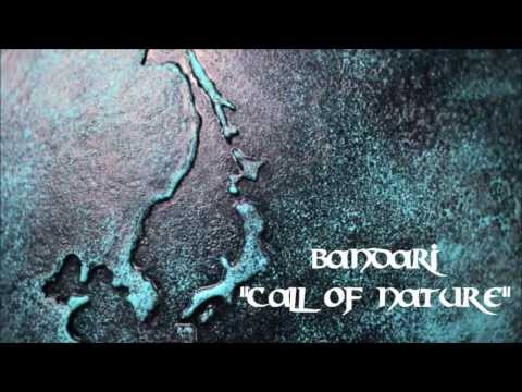 Bandari - Call of Nature (HD, HQ)
