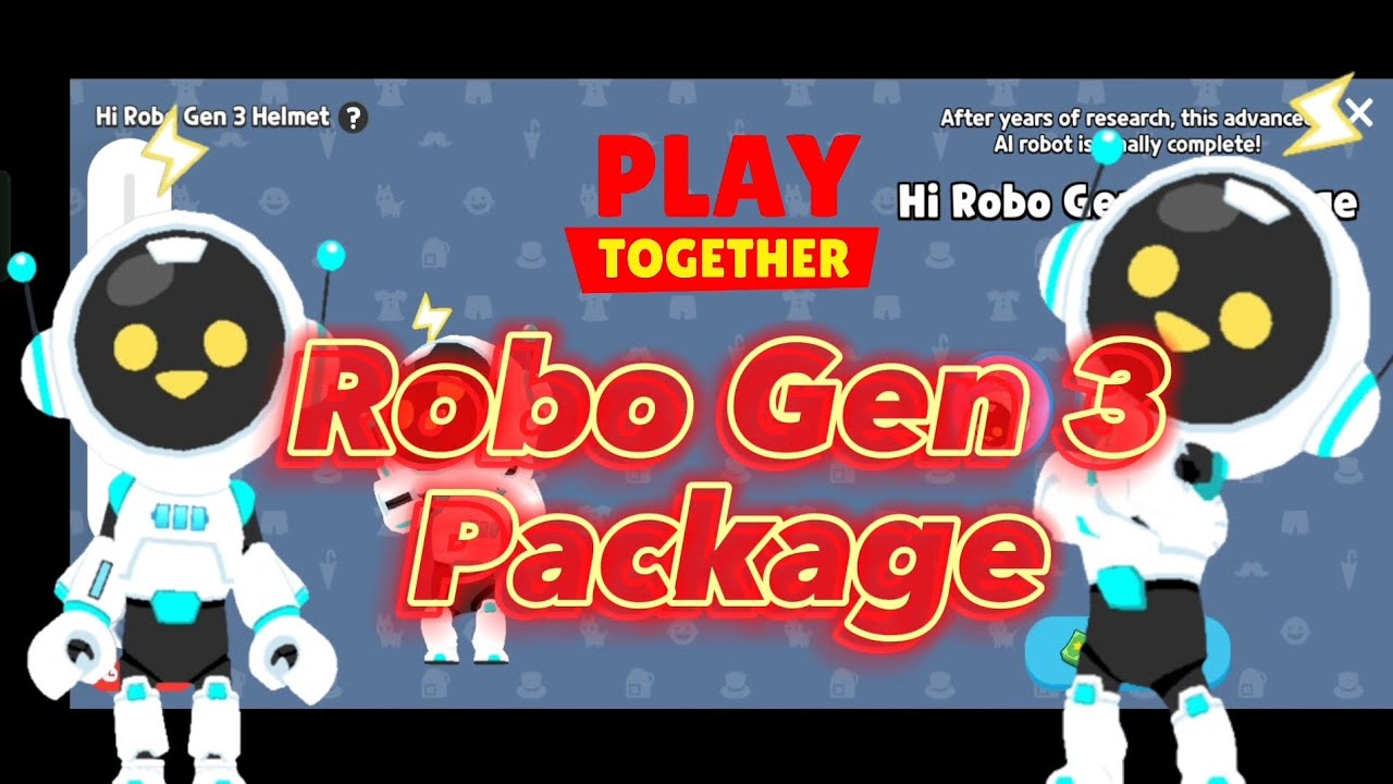 Robo Gen 3 Package Play Together by SamLaurent Ph - YouTube