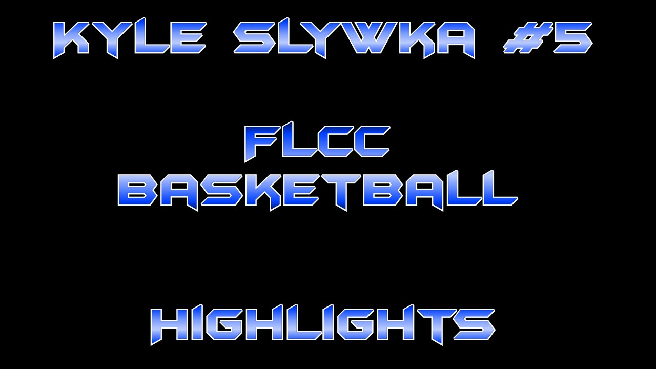 Kyle Slywka Flcc Basketball Highlights - YouTube